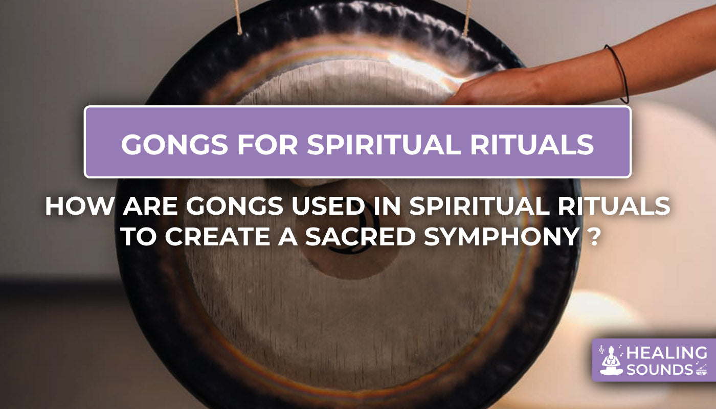 Die spirituelle Bedeutung von Gongs in heiligen Zeremonien erkunden